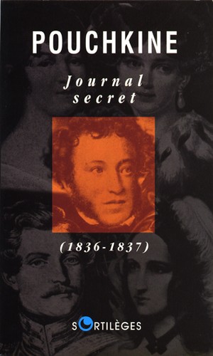 Secret Journal 1836-1837 by A.S. Pushkin- in French Journal Secret ...