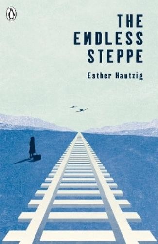 Esther Hautzig The Endless Steppe (Paperback) Originals (UK IMPORT) | eBay