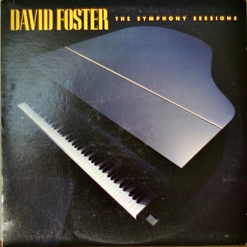 DAVID FOSTER: The Symphony Sessions-NM1988LP LEE RITENOUR | eBay