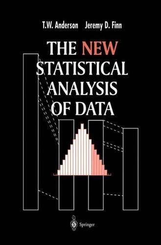 The New Statistical Analysis of Data by T.W. Anderson (English ...