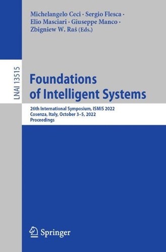 Foundations of Intelligent Systems: 26th International Symposium, ISMIS ...