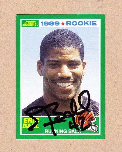 Eric Ball signed 1989 Score Rookie card #264, UCLA Bruins,Cincinnati ...