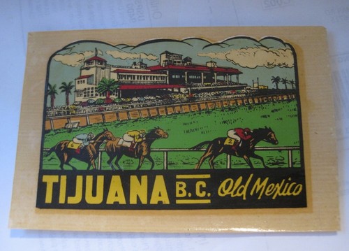 SOUVENIR RV TRAVEL WINDOW DECAL Tijuana Mexico Aqua Caliente Race Track ...