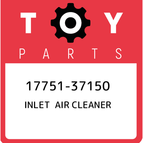 17751-37150 Toyota Inlet Air Cleaner 1775137150 Genuine OEM Part for ...