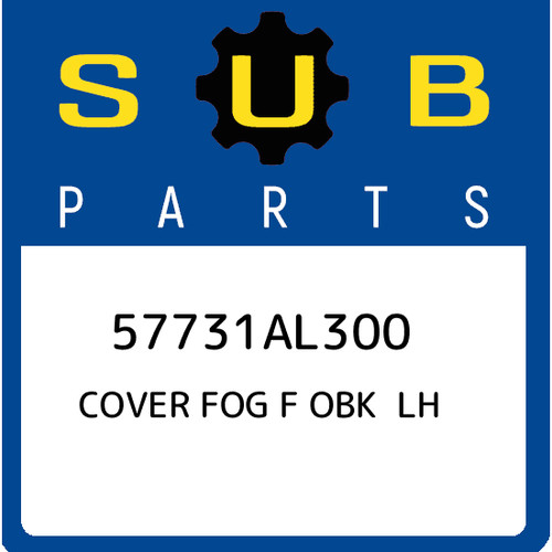 57731AL300 Subaru Cover fog f obk lh 57731AL300, New Genuine OEM Part ...