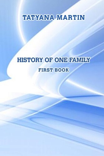 History Of One Family First Book 9781716643484 | eBay