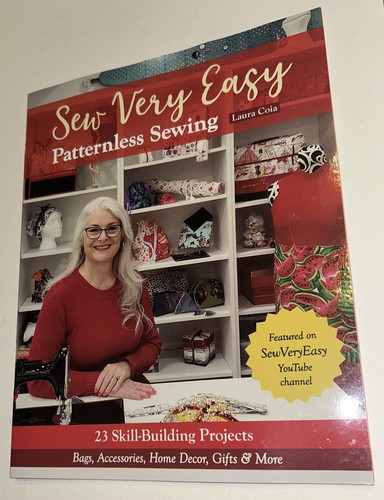 Sew Very Easy Patternless Sewing: 23 skil... by Coia, Laura Paperback ...