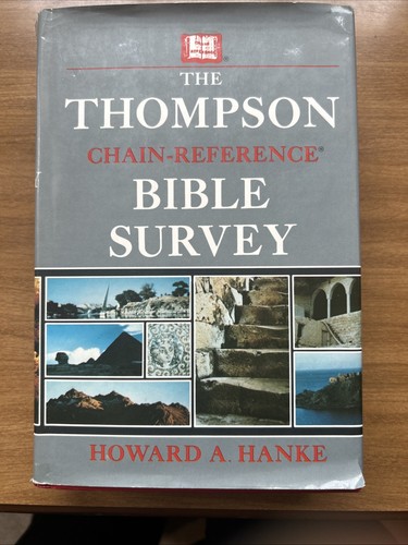The Thompson Chain-Reference Bible Survey Hardcover D/J By Howard A ...