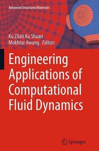 Engineering Applications of Computational Fluid Dynamics by Mokhtar ...