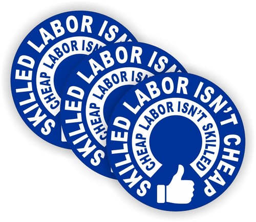 3 Skilled Labor Isnt Cheap Hard Hat Stickers | Funny Safety Helmet ...