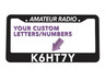 CUSTOM HAM AMATEUR RADIO CALL SIGN custom letters numbers License Plate ...