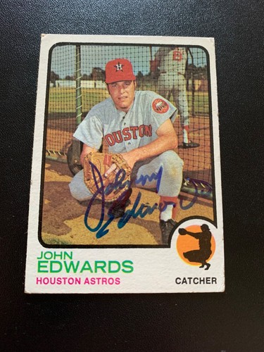 Johnny Edwards Signed 1973 Topps #519 Card Houston Astros Autograph COA ...