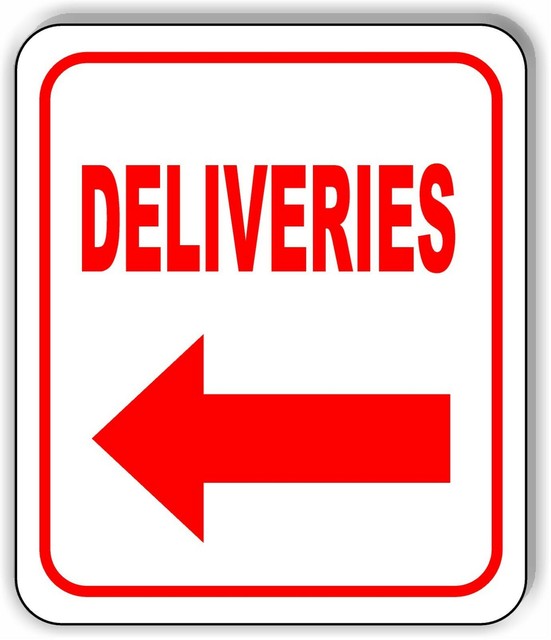 Deliveries Sign