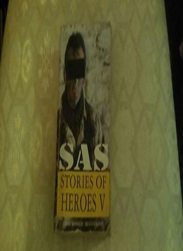 SAS STORIES OF HEROES V. By David and Shaun Clarke. Monnery. 978 | eBay