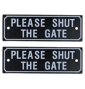 Please Shut The Gate Sign for sale | eBay