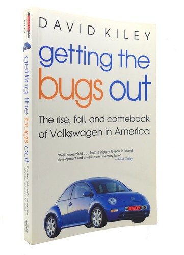 David Kiley GETTING THE BUGS OUT The Rise, Fall, and Comeback of Volkswagen in A | eBay