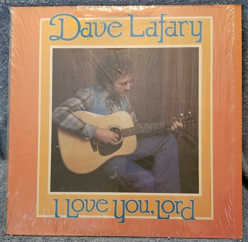 DAVE LAFARY I Love You Lord 1979 LP Pinebrook Records #PB144o BUY 2 ...