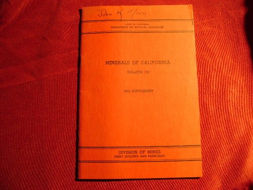 Murdoch, Joseph. Minerals of California. 1952 Supplement. 1952 ...