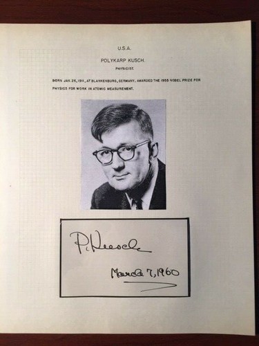 POLYKARP KUSCH SIGNED ENSEMBLE, NOBEL PRIZE PHYSICS, QUANTUM ...