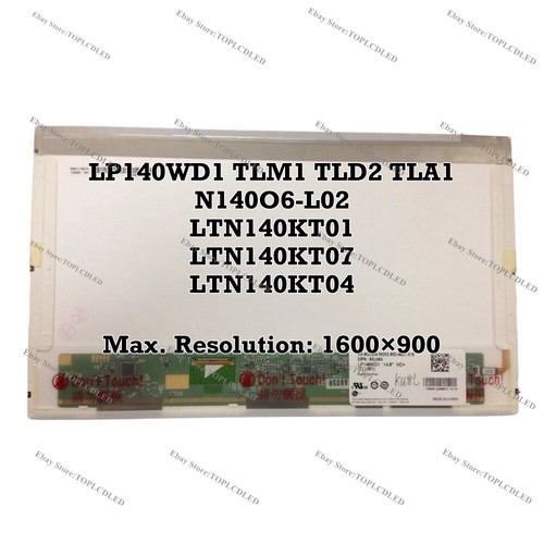 LP140WD1 TLM1 TLD2 TLA1 N140O6-L02 LTN140KT01 LTN140KT07 LTN140KT04 LCD ...