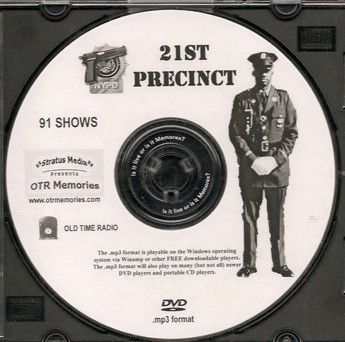 21st PRECINCT TWENTY FIRST - 91 Shows Old Time Radio In MP3 Format OTR ...