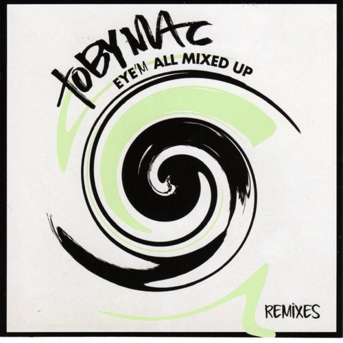 Eye M All Mixed Up (Remixes) - TobyMac - CD 602537758111| eBay