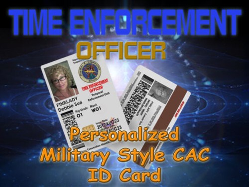 "TIME ENFORCEMENT OFFICER" Military Style CAC Personalized Novelty ID ...