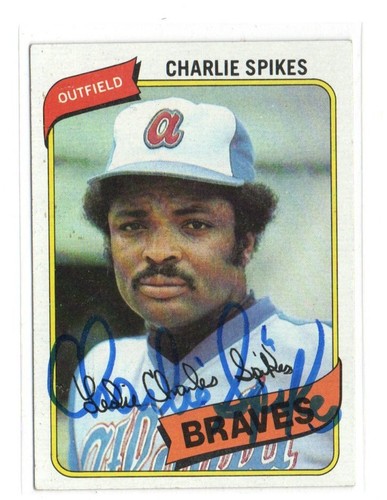CHARLIE SPIKES ATLANTA BRAVES 1980 TOPPS IP/TTM AUTOGRAPH AUTO | eBay