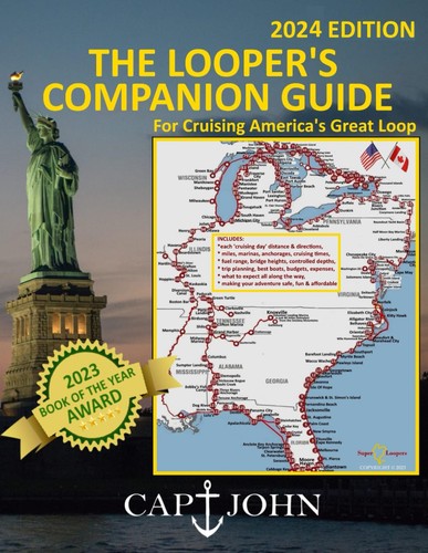 The Looper's Companion Guide: Cruising America's Great Loop by Capt John Wright | eBay