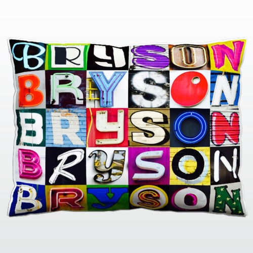 Personalized Pillow featuring the name BRYSON in photos of actual sign ...