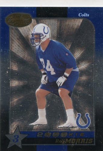 Rob Morris 2000 Leaf Certified Rookie Card #D /2000 Indianapolis Colts ...