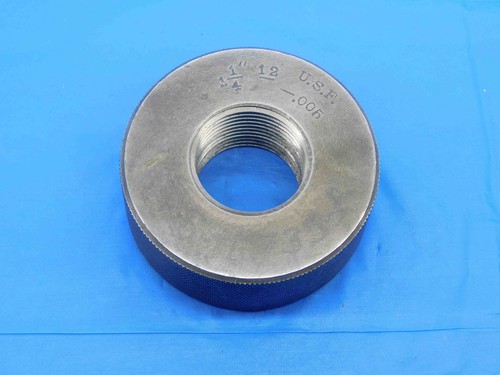SHOP MADE 1 1/4 12 USF SOLID -.005 THREAD RING GAGE 1.25 1.250 1.2500 ...