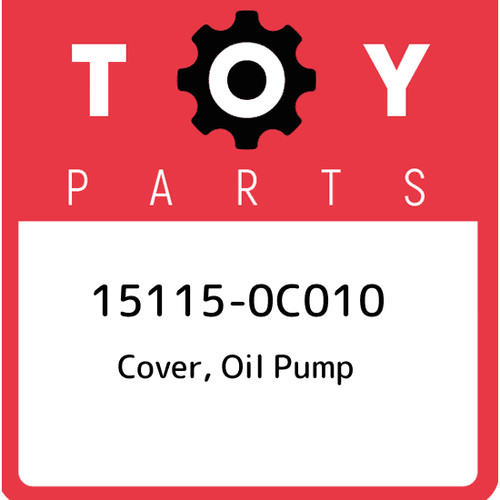 15115-0C010 Toyota Cover, oil pump 151150C010, New Genuine OEM Part | eBay