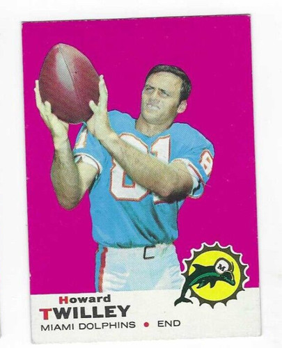 1969 TOPPS HOWARD TWILLEY #28 MIAMI DOLPHINS | eBay