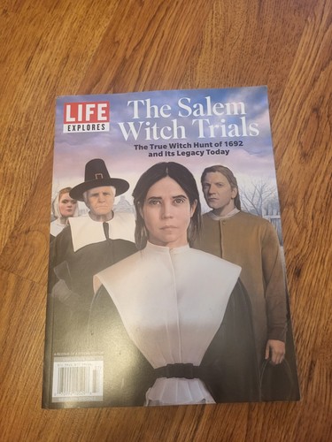 LIFE EXPLORES Magazine 2022 The Salem Witch Trials The True Witch Hunt ...