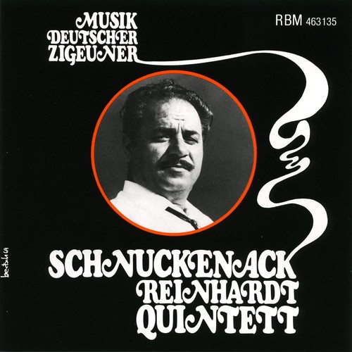 SCHNUCKENACK REINHARDT QUINTETT MUSIK DEUTSCHER ZIGEURNER, VOL. 1 NEW ...