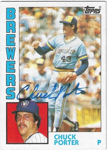 Autographed Signed 1984 Topps 452 Chuck Porter Milwaukee Brewers Tough ...