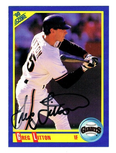 Greg Litton Giants 1990 Score Autographed Rookie Baseball Card Signed ...