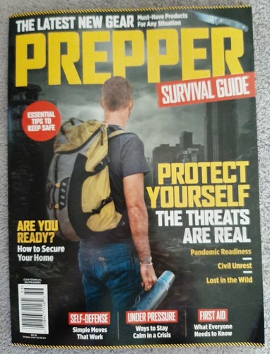 PREPPER SURVIVAL GUIDE Magazine Protect Yourself The Threats are Real ...