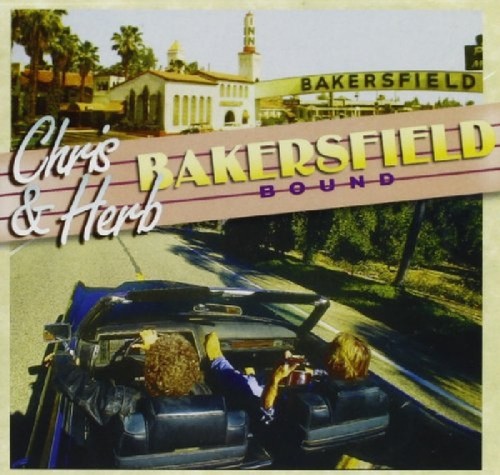 Chris & Herb: Bakersfield Bound (CD, 1996) 13 Tracks Sugar Hill ...