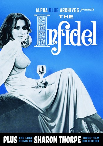 THE INFIDEL PLUS THE LOST FILMS OF SHARON THORPE--THREE FILM COLLECTION ...