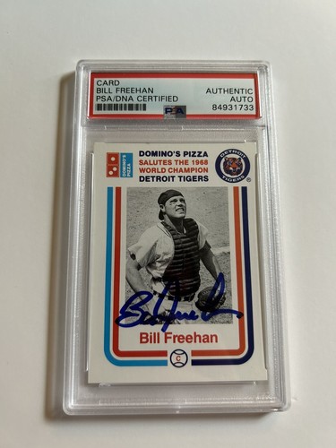 Bill Freehan Signed Domino’s Pizza Salutes The 68 Tigers Card PSA ...