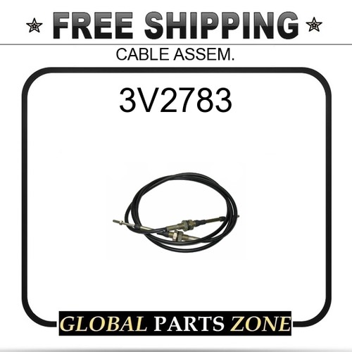 3V2783 - CABLE ASSEM. for Caterpillar (CAT) | eBay