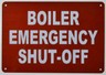 EMERGENCY SHUT-OFF SWITCH FOR BOILER SIGN | eBay