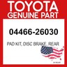 0446626030 Genuine Toyota PAD KIT DISC BRAKE 04466-26030 | eBay