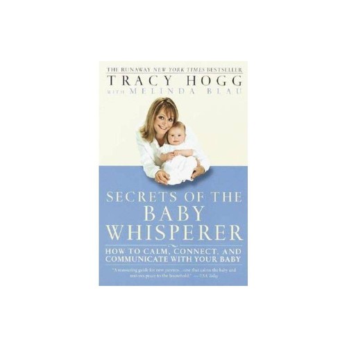 Secrets of the Baby Whisperer - Tracy Hogg 9780345440907| eBay