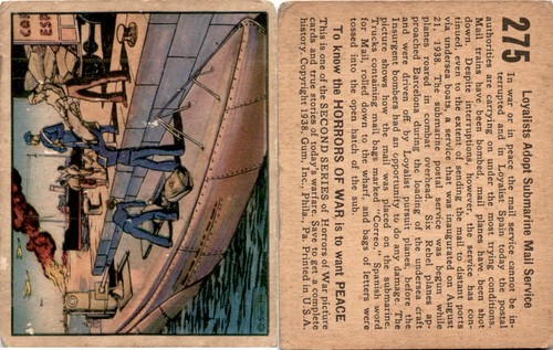 R69 Gum Inc, Horrors of War, 1938, #275 Loyalists Adopt Submarine Mail ...