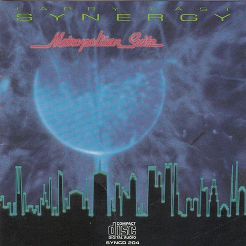 LARRY FAST & SYNERGY-METROPOLITAN SUITE 1987 CD | eBay
