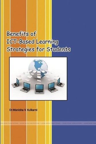 Benefits of Ict-Based Learning Strategies for Students by Manisha Kulkarni (Engl | eBay