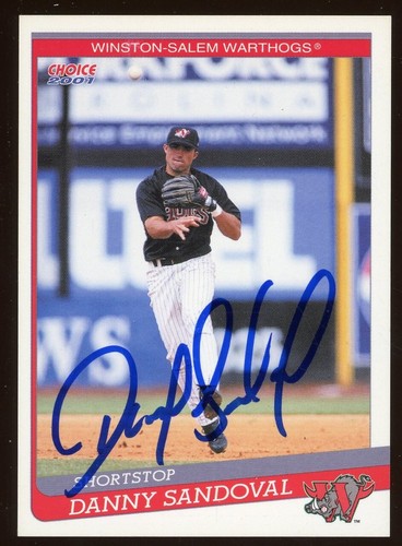 2001 Winston Salem Warthogs DANNY SANDOVAL Signed Card autograph AUTO ...